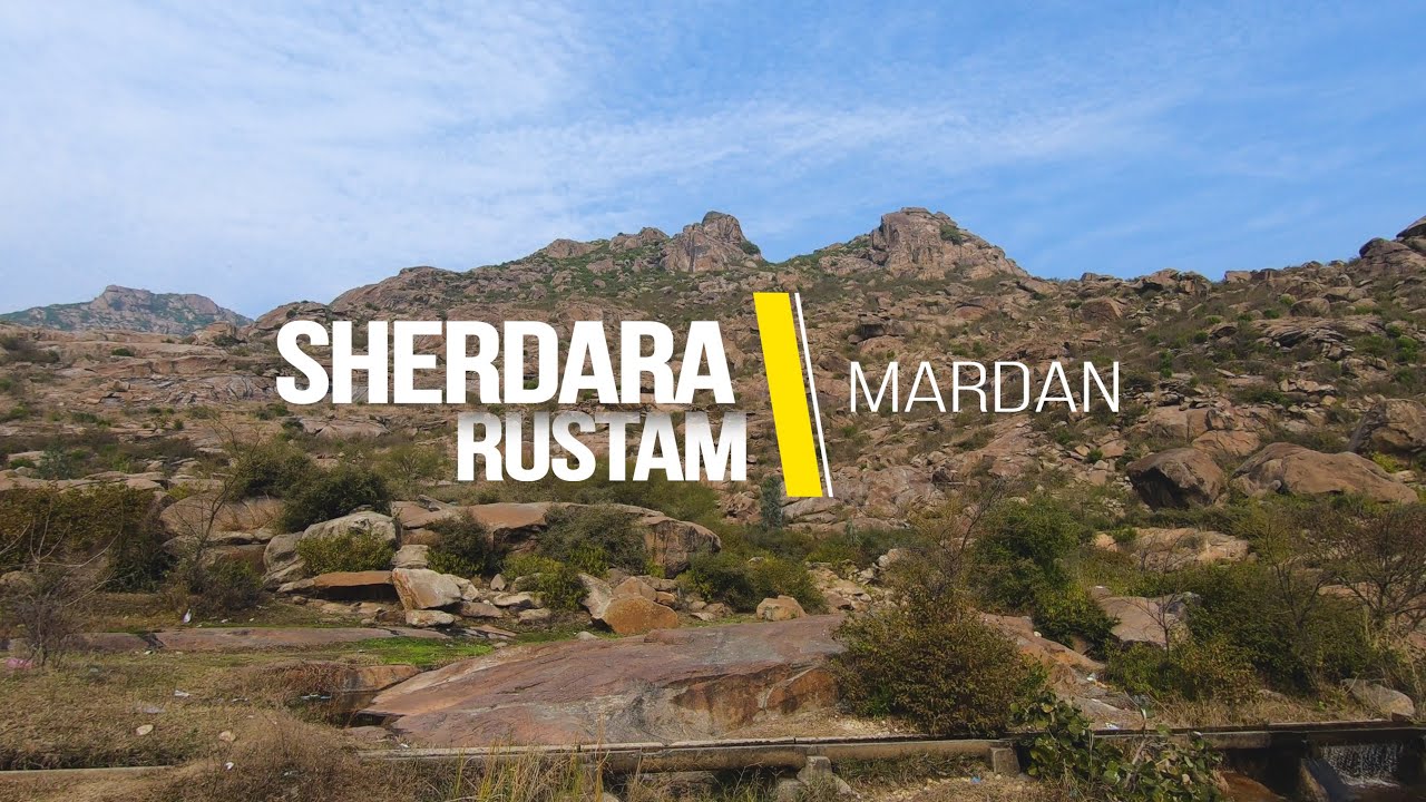 Visit to Sherdara Rustam Mardan | Beautiful Place in Mardan for Picnic ...
