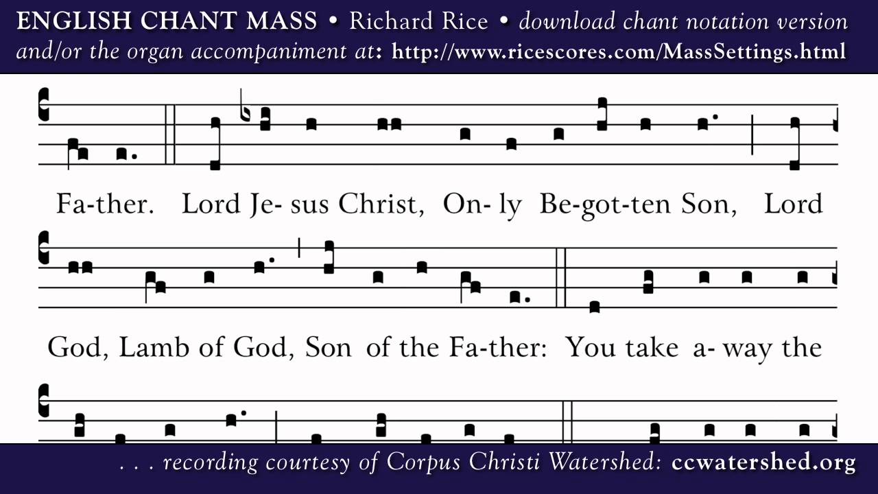 ENGLISH CHANT MASS • Richard Rice • GLORIA - YouTube