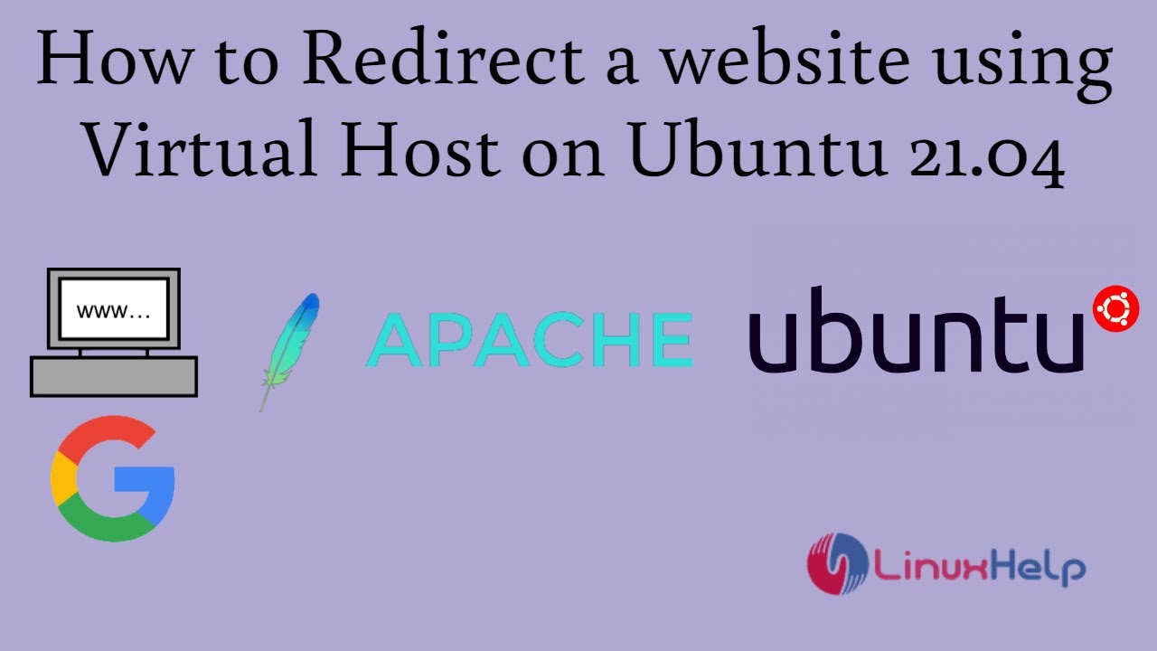 How to Redirect a website using Virtual Host on Ubuntu 21.04 - YouTube