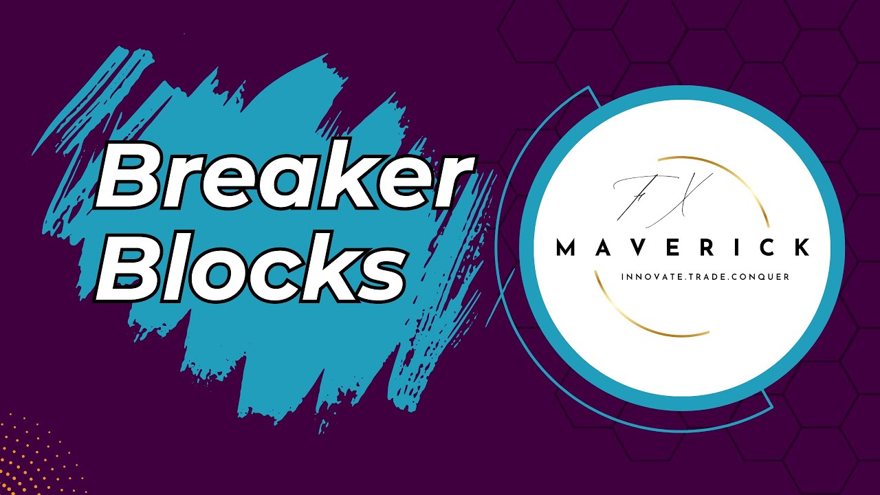 Breaker Blocks සිංහලෙන් | FX Maverick - YouTube