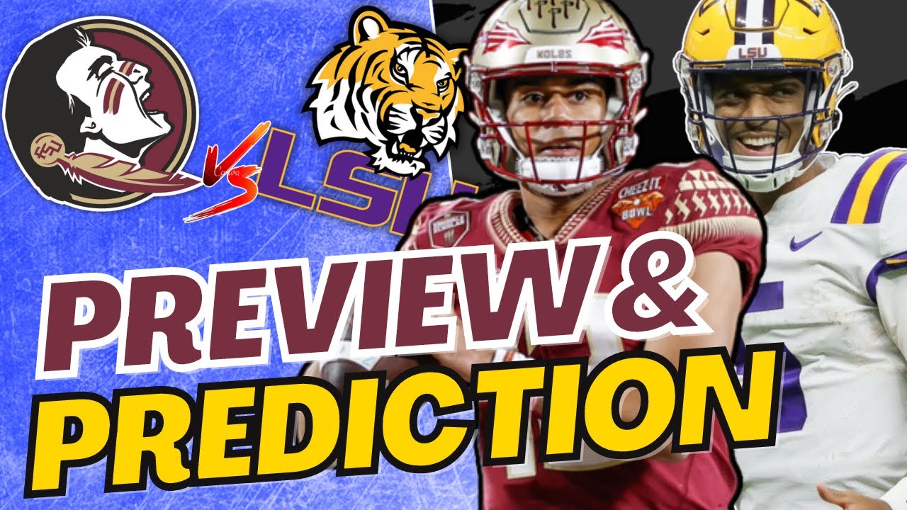 LSU vs Florida State | Preview and Prediction - YouTube
