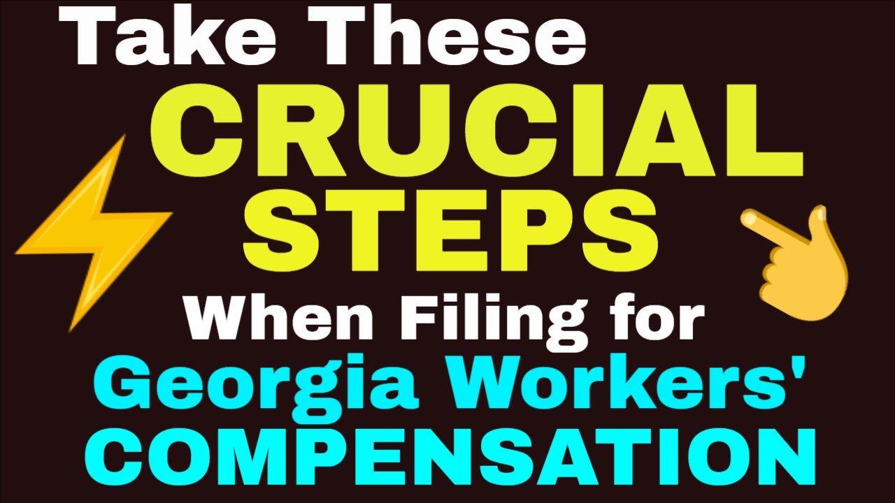 Crucial Steps for Filing a Georgia Workers' Compensation Claim - YouTube