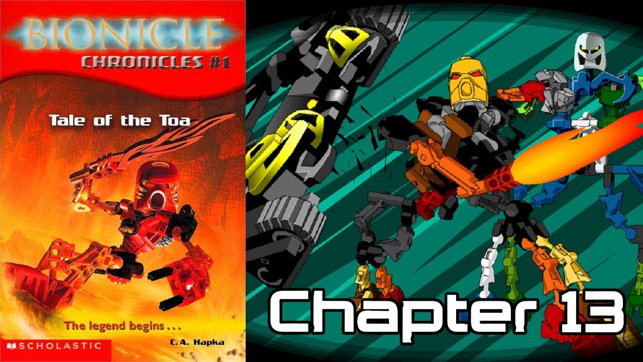 BIONICLE Chronicles #1: Tale of the Toa - Chapter 13 (The Toa Unite ...