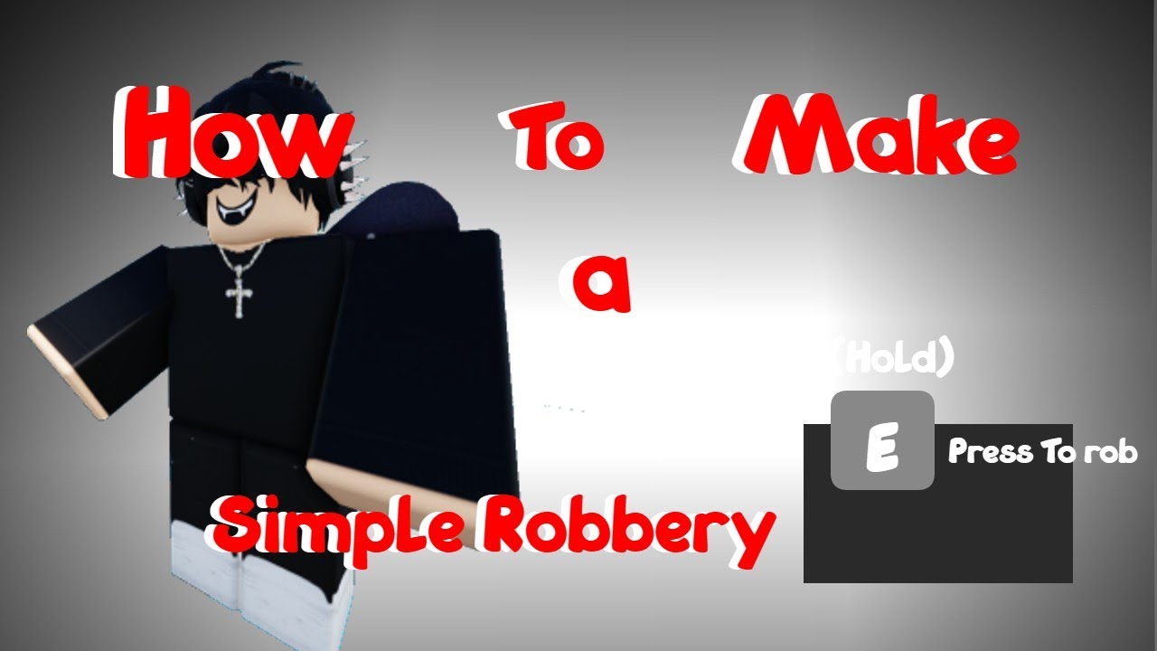how to make a simple Robbery in roblox studio - YouTube