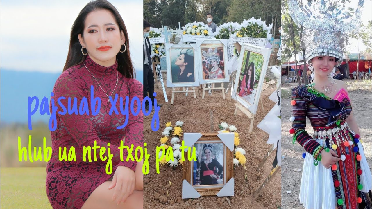 hlub ua ntej txoj pa tu pajsuab xyooj 2021-2022 - YouTube