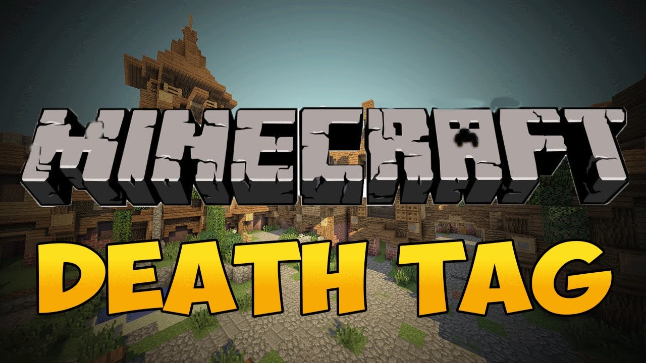 Minecraft Death Tag (2) Lets Gooo! - YouTube
