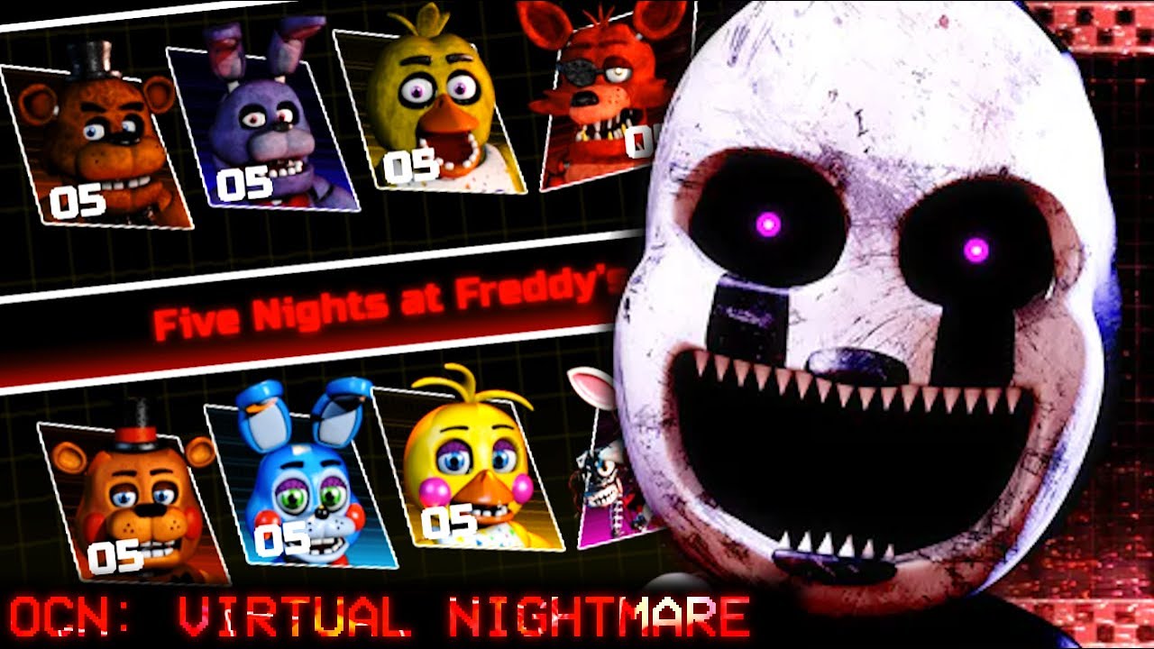 FNAF - OCN: Virtual Nightmare (FNAF FANGAME) - SHOWCASE - YouTube