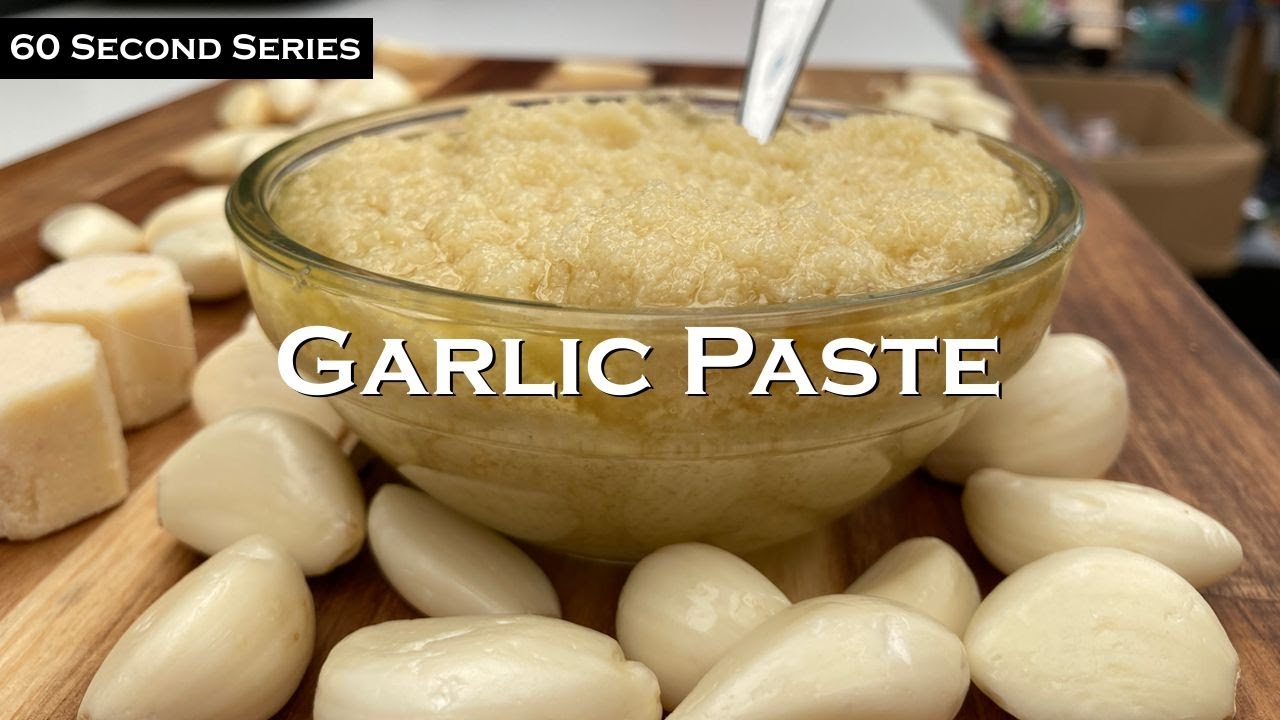 Homemade Garlic Paste | 60 Second Series | Episode #4 - YouTube