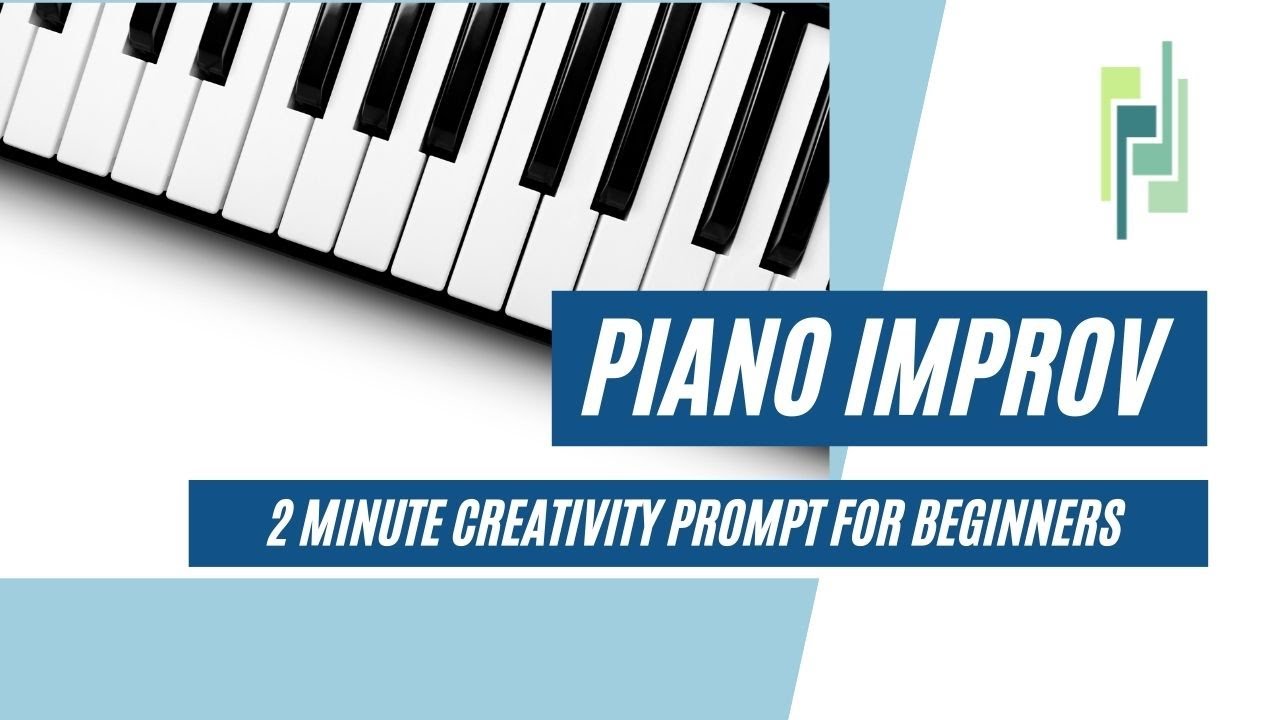 Improvising for Piano Beginners | 2 MINUTE Creativity Prompt 🎹 - YouTube