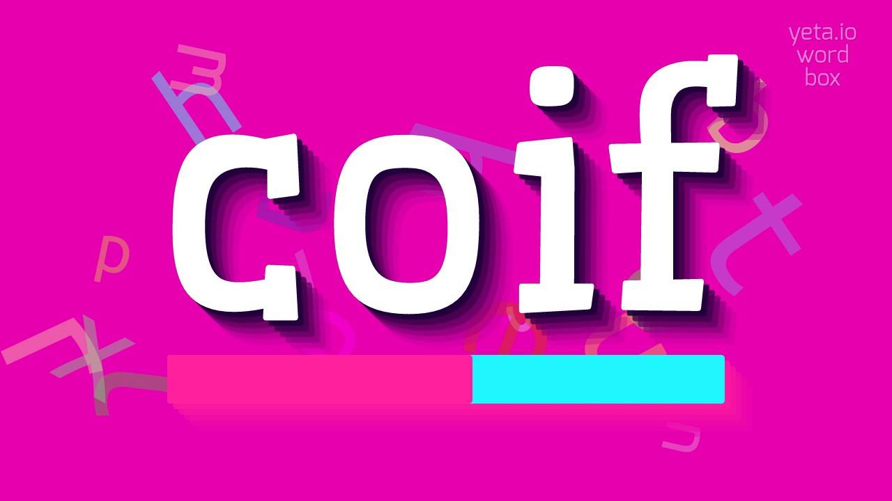 How to say "coif"! (High Quality Voices) - YouTube