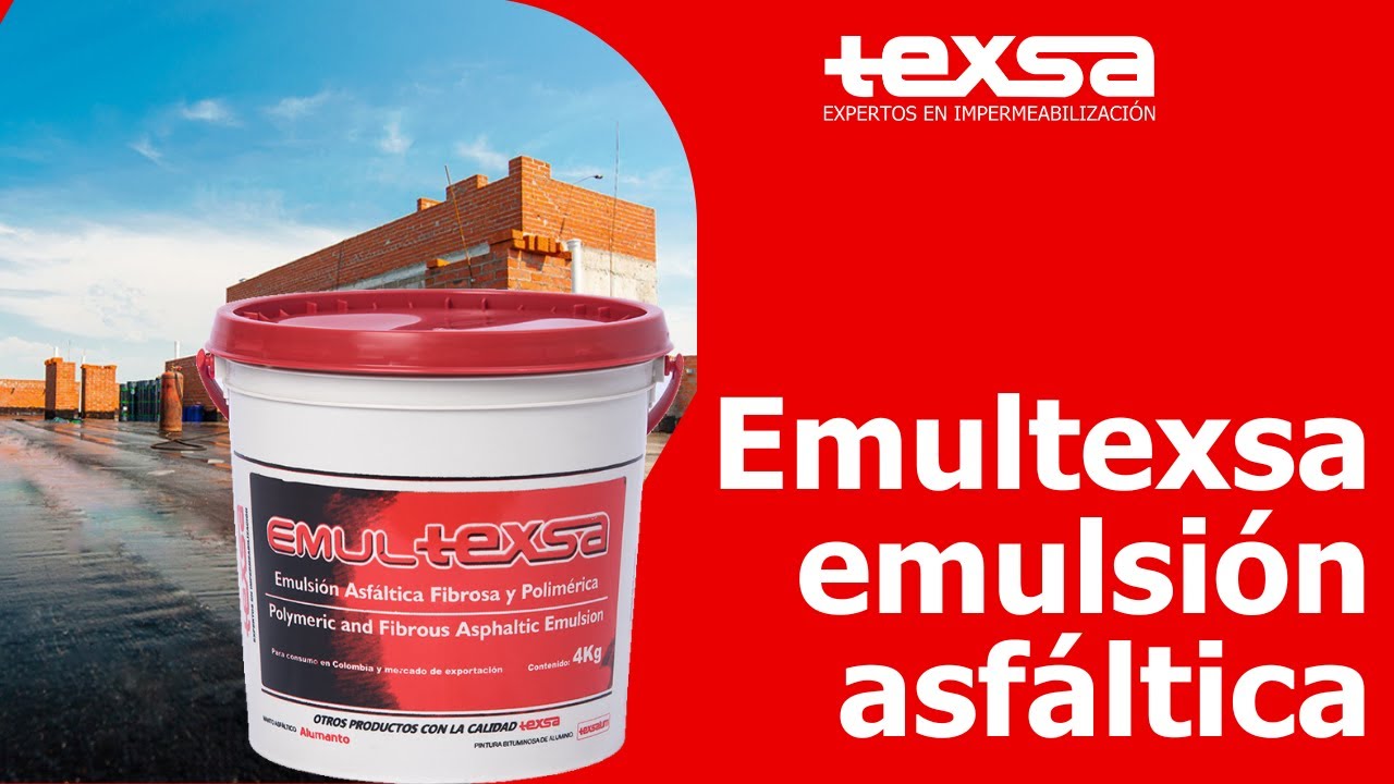 Emultexsa emulsión asfáltica impermeabilizante a base de agua e ...