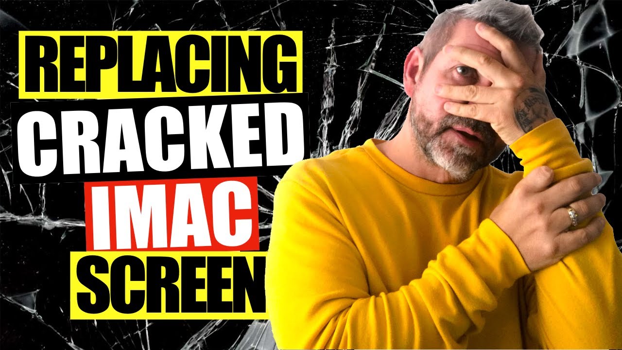 How to replace a cracked imac screen - colorsvse