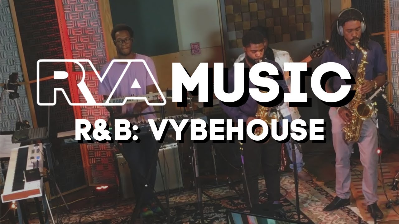 R&B Music RVA: Vybehouse - YouTube