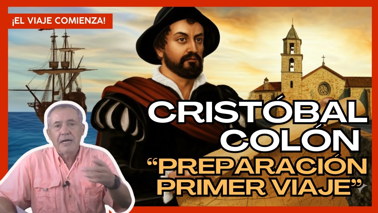 Cristóbal Colón Parte 1 de 3 - Preparativos para el Primer Viaje - YouTube