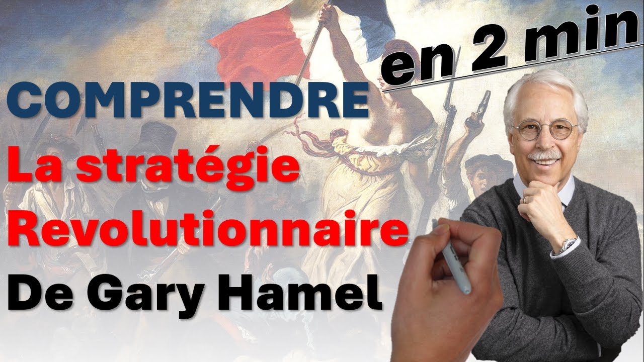 Qu'est-ce que la stratégie révolutionnaire de Gary Hamel? - YouTube