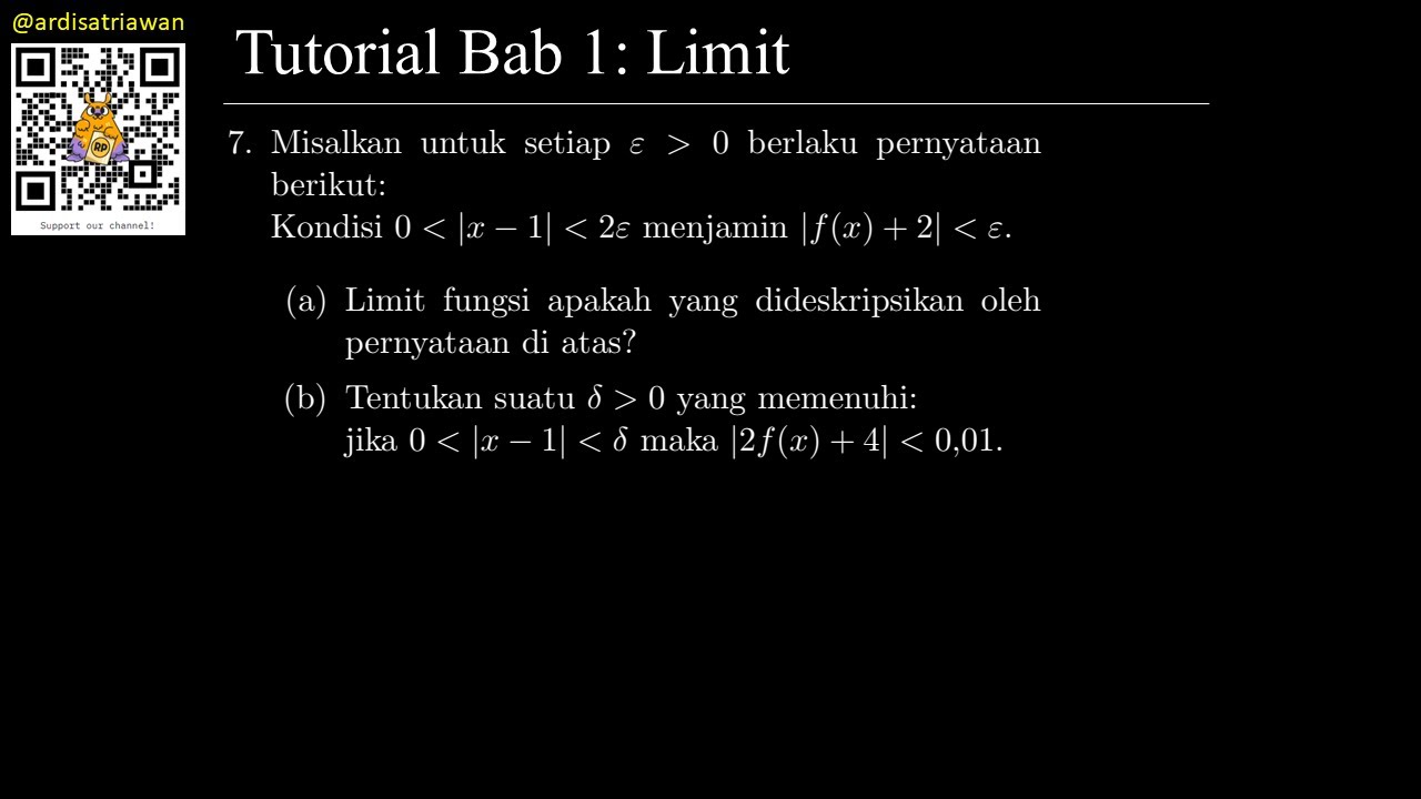 Tutorial Bab 1 - Limit: (7) Soal Limit Epsilon Delta - Matematika/Kalkulus 1 ITB - YouTube