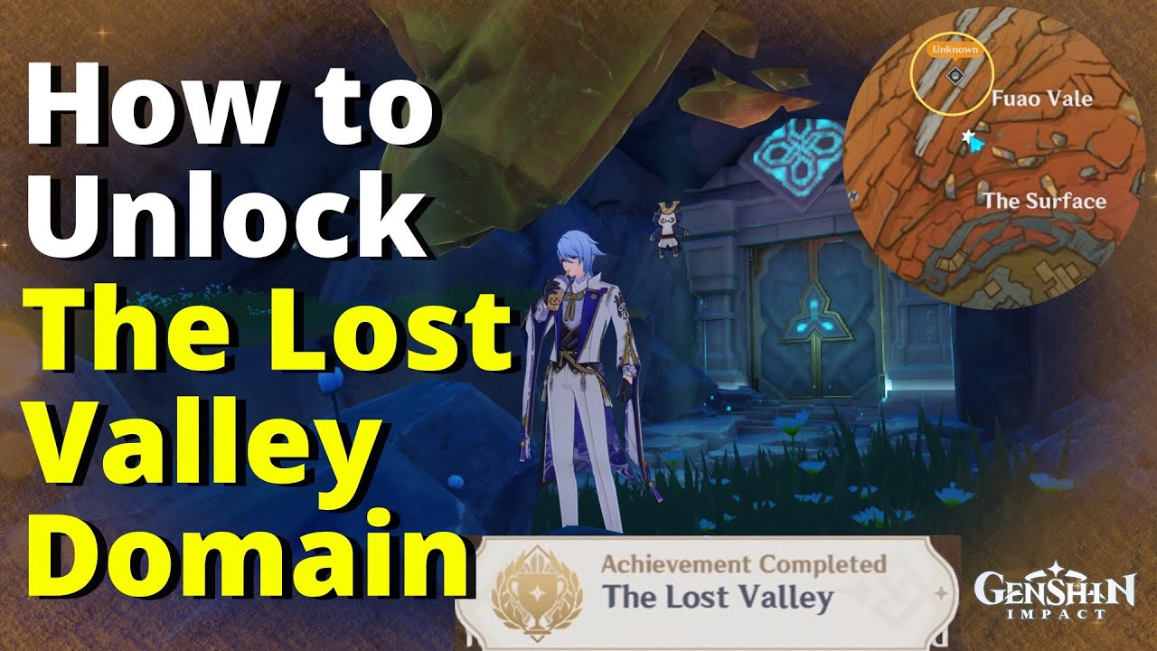 HOW TO UNLOCK “THE LOST VALLEY” DOMAIN | CHASM | GENSHIN IMPACT 2.6 ...