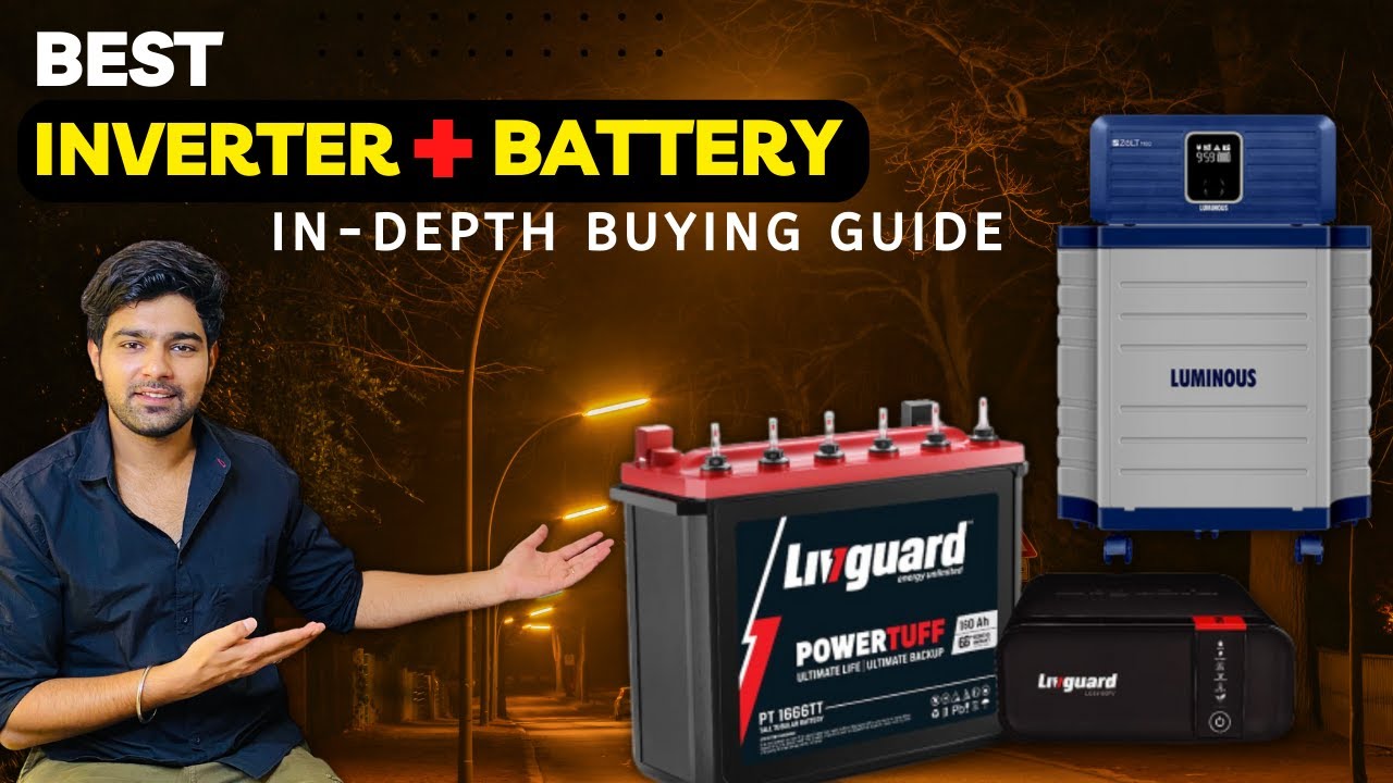 Best Inverter Battery Buying Guide 2022 ⚡ Best Inverter & Battery For ...