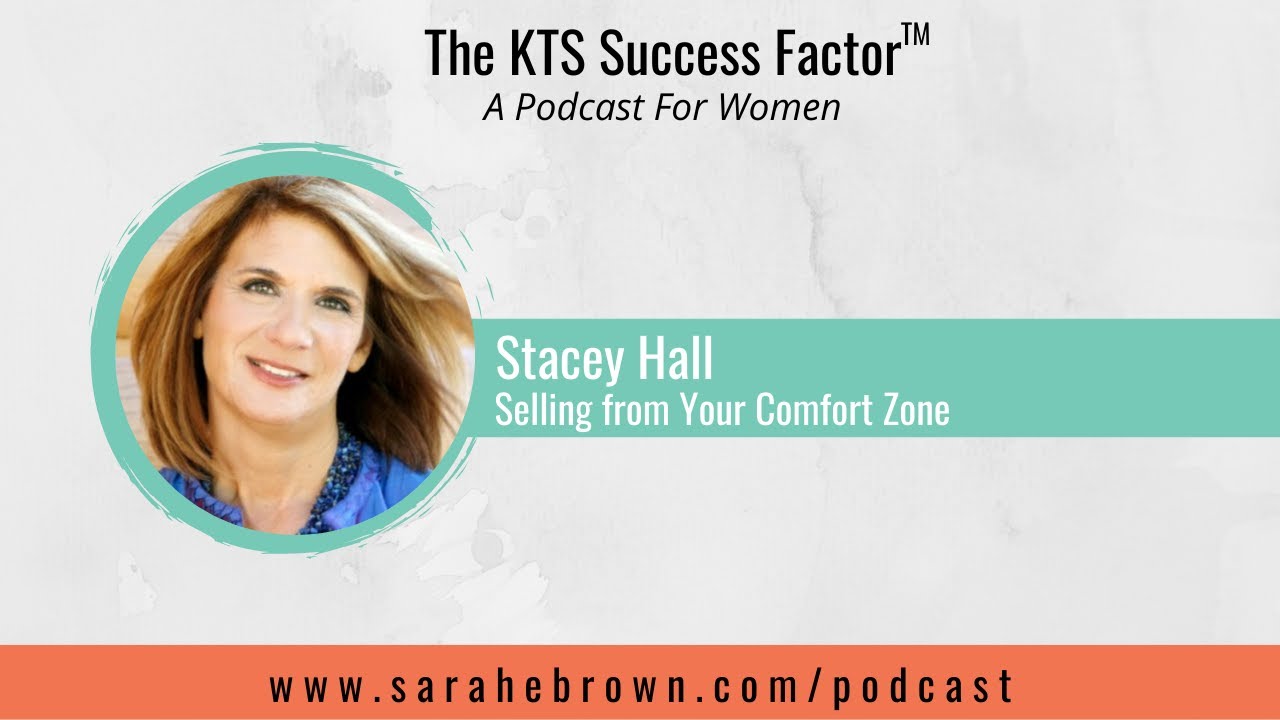 Selling from Your Comfort Zone with Stacey Hall - YouTube