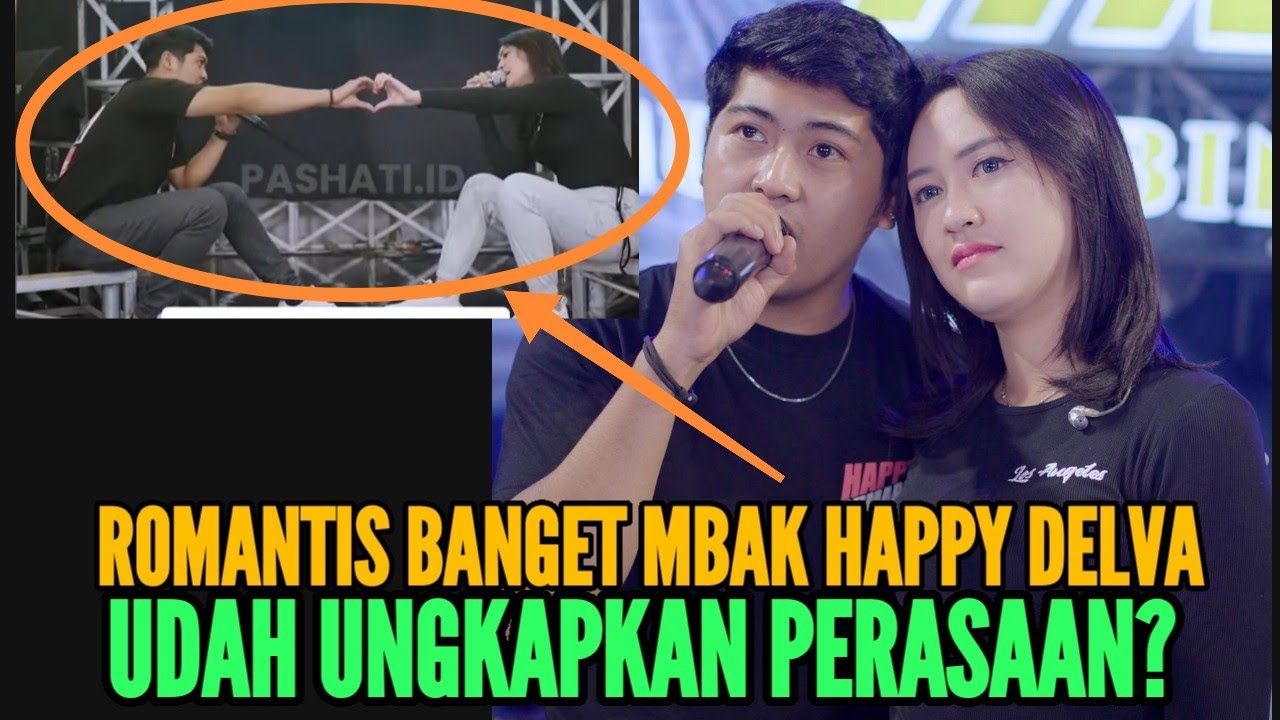 ROMANTIS‼️ DELVA & HAPPY ASMARA TERLIHAT MESRA BANGET DI SAAT NYANYI ...