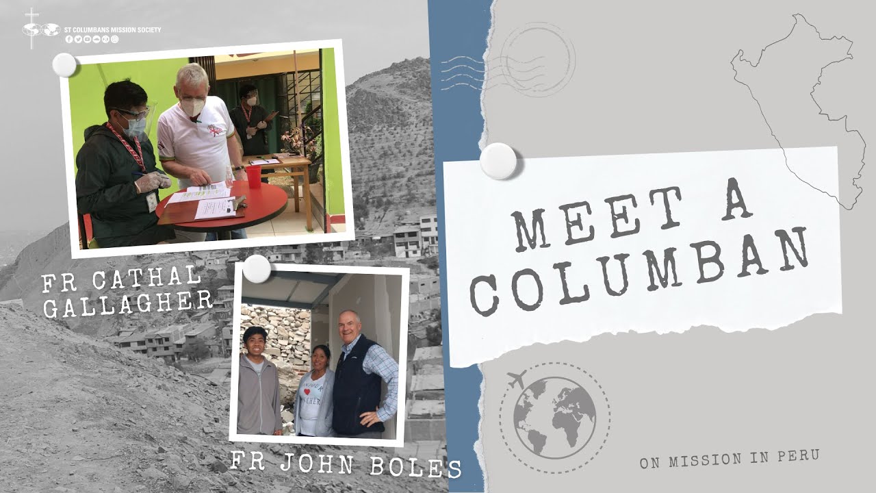 Meet a Columban - Fr Cathal Gallagher & Fr John Boles - YouTube