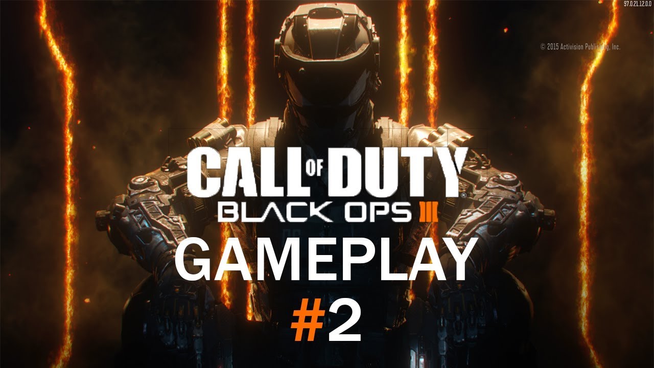 BLACK OPS 3 GAMEPLAY | Call Of Duty Balck Ops 3 | #2 - YouTube
