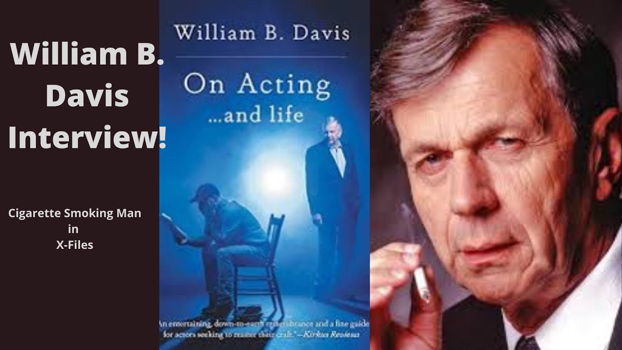 William B. Davis Interview! #xfiles #acting - YouTube