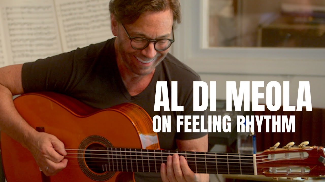 Al Di Meola on Feeling Rhythm - YouTube