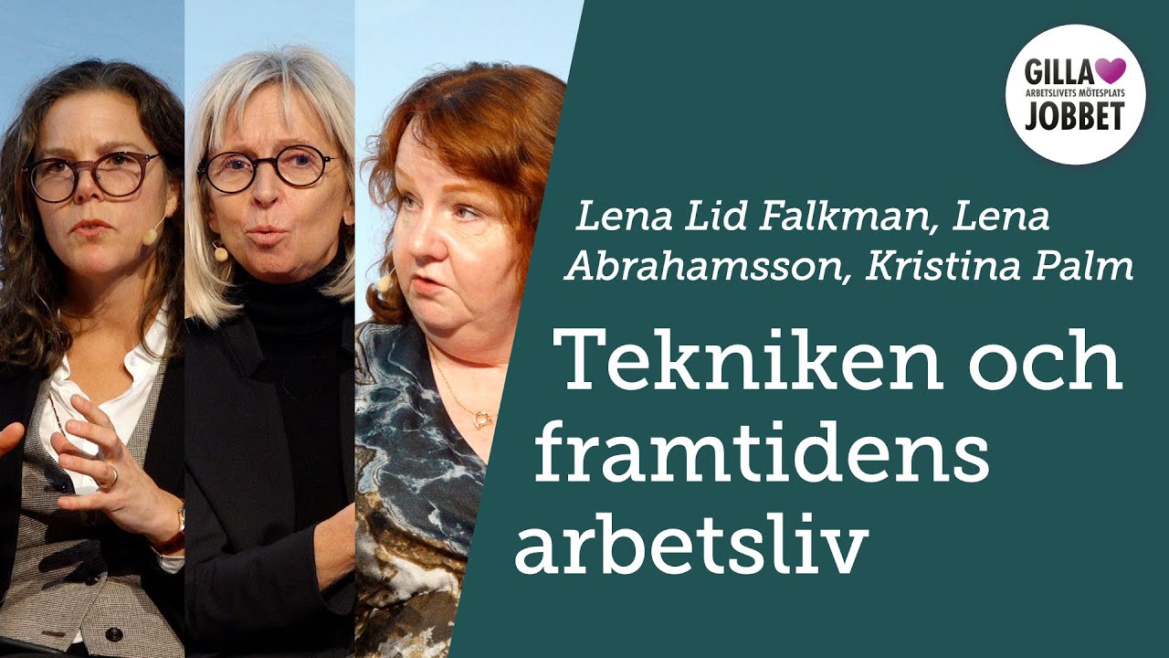 Tekniken och framtidens arbetsliv – Lena Lid Falkman, Lena Abrahamsson ...