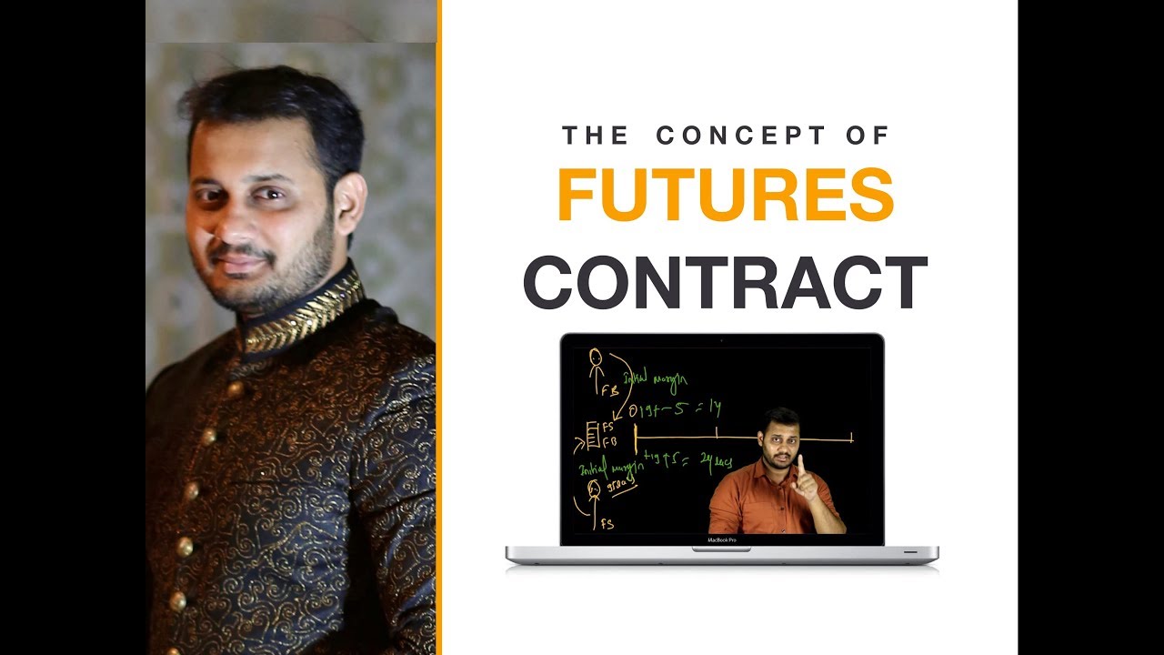 The Concept of Futures Contract | Derivatives | Conferenza.in - YouTube