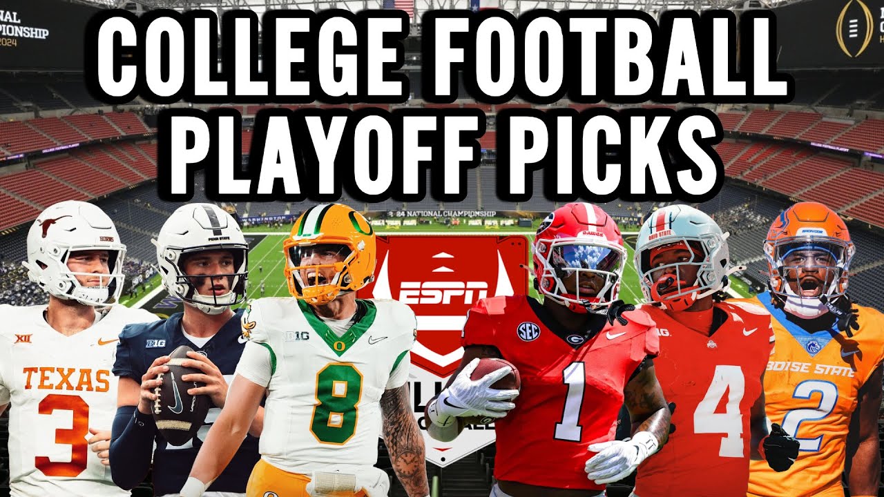 College Football Playoff Picks & Predictions | Full Bracket! - YouTube