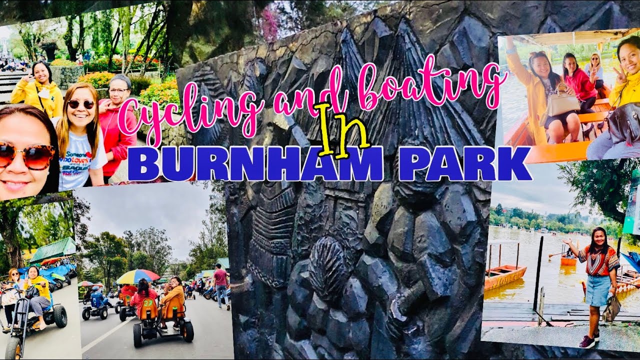EXPLORING BAGUIO CITY / Welcome to BURNHAM PARK - YouTube