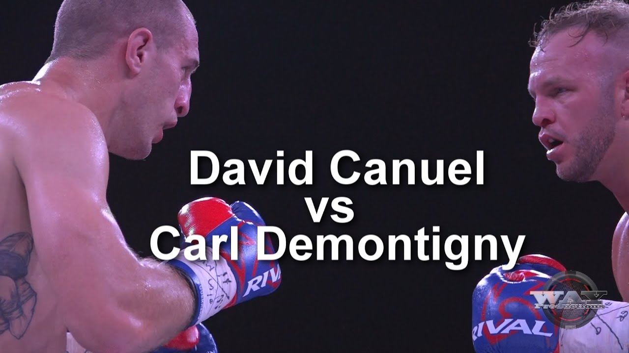 David Canuel vs Carl Demontigny - YouTube