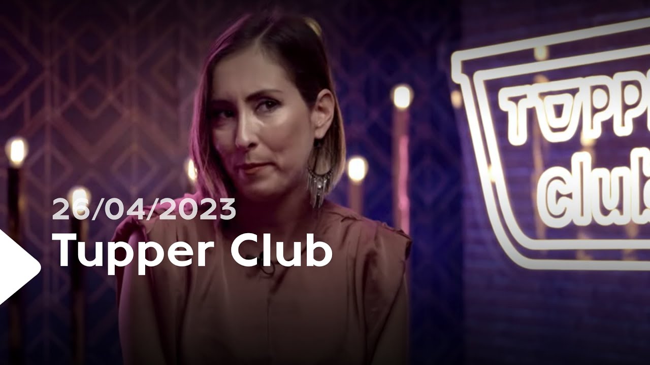 Tupper Club | PROMO 26/04/23 - YouTube