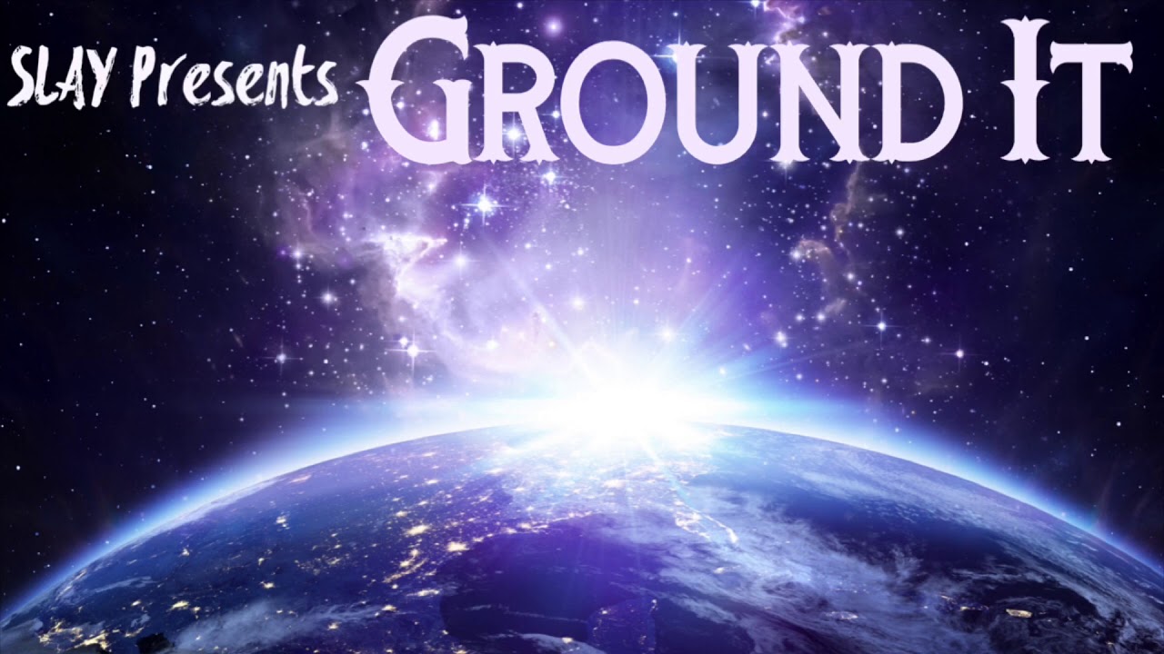 SLAY - Ground It ( GarageBand Original ) - YouTube