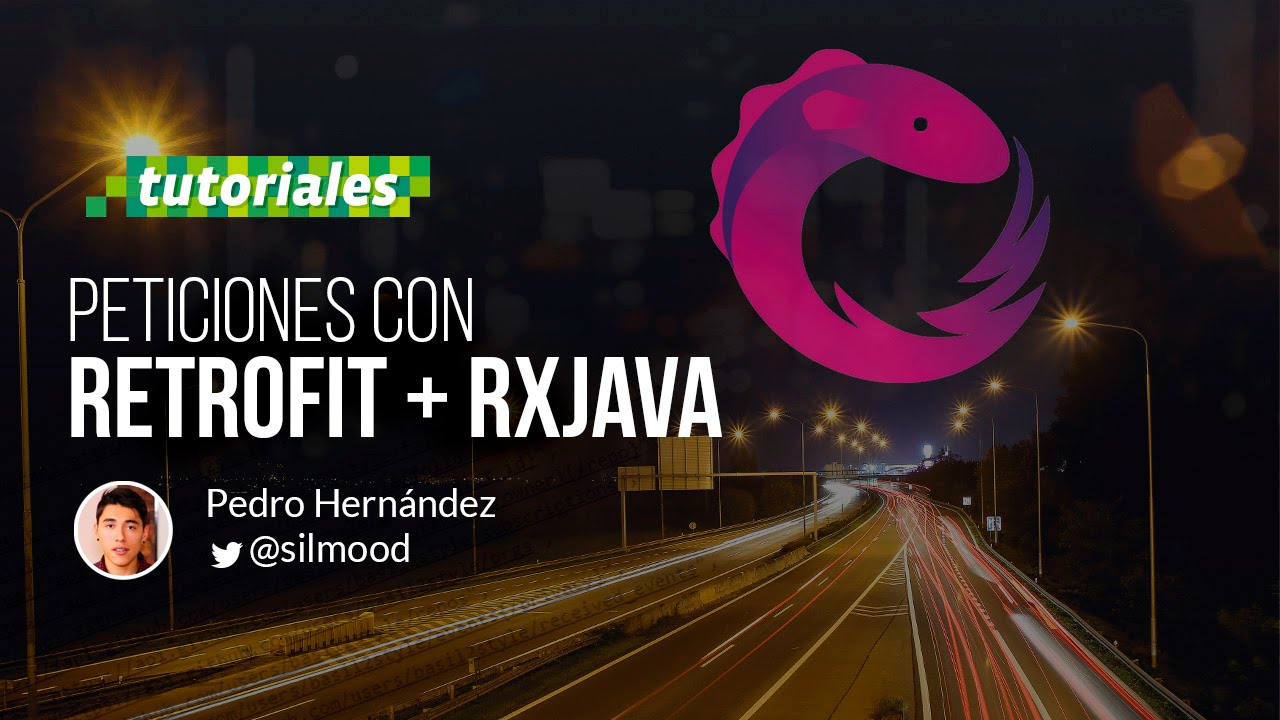Tutorial De Retrofit Y Rxjava Para Apps Android Con Java Youtube 3920