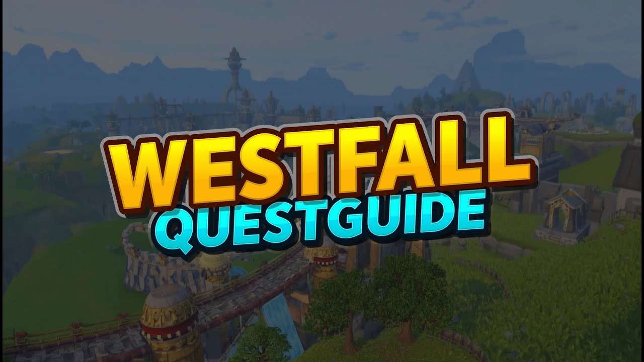Westfall - The Forgotten Heirloom- WoW Questguide Classic - YouTube