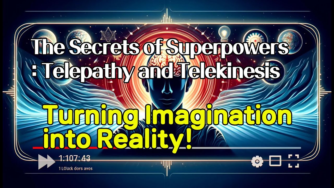 The Secrets of Superpowers: Telepathy and Telekinesis - Turning ...