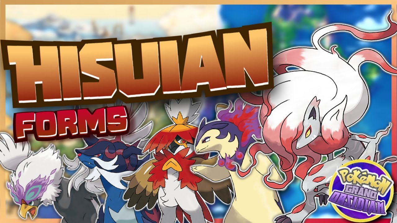 How To Get All Current Hisuian Pokemon In GOR! (Grand Obsidian Reforged ...