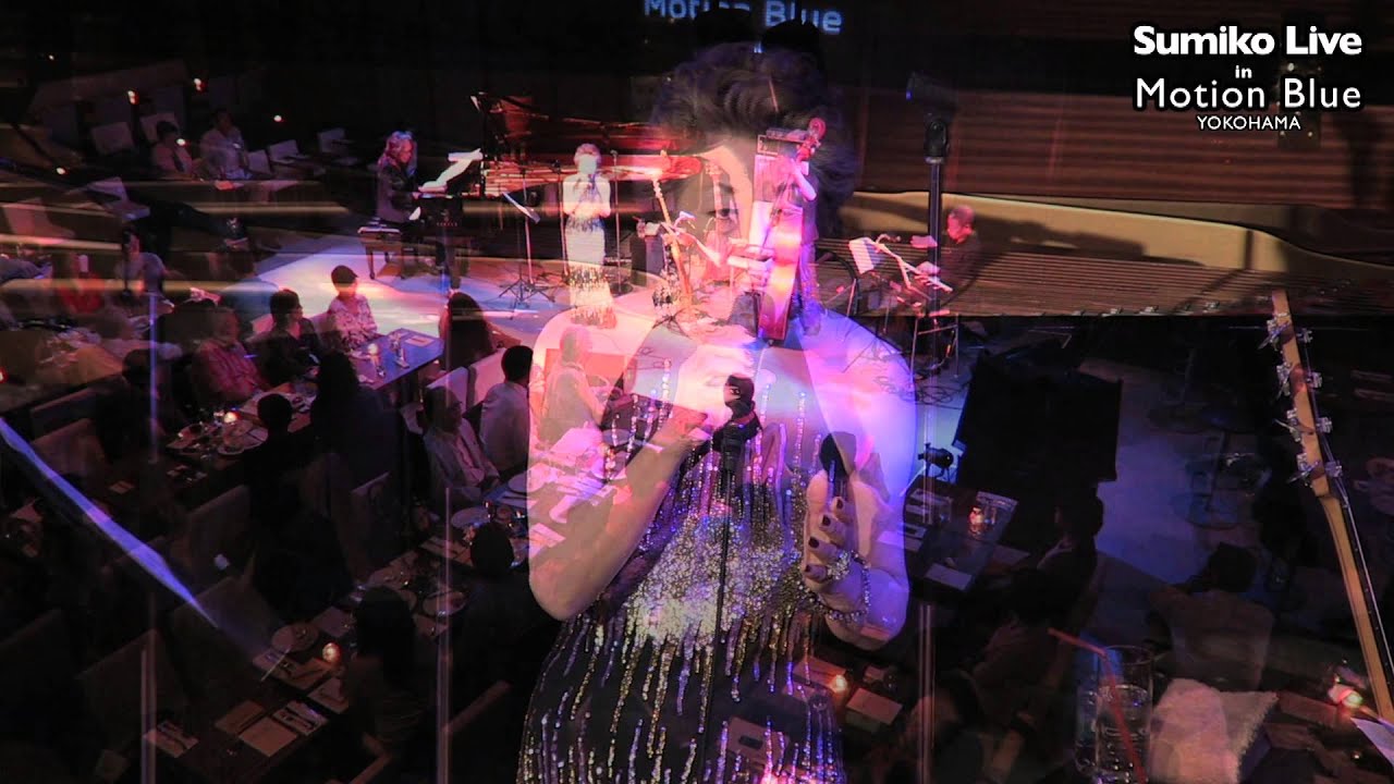 Sumiko Live in Motion Blue yokohama 2015 - YouTube