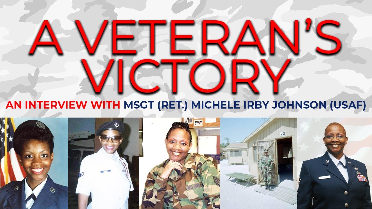 A Veteran's Victory - MSgt (Ret.) Michele Irby Johnson (USAF) - YouTube
