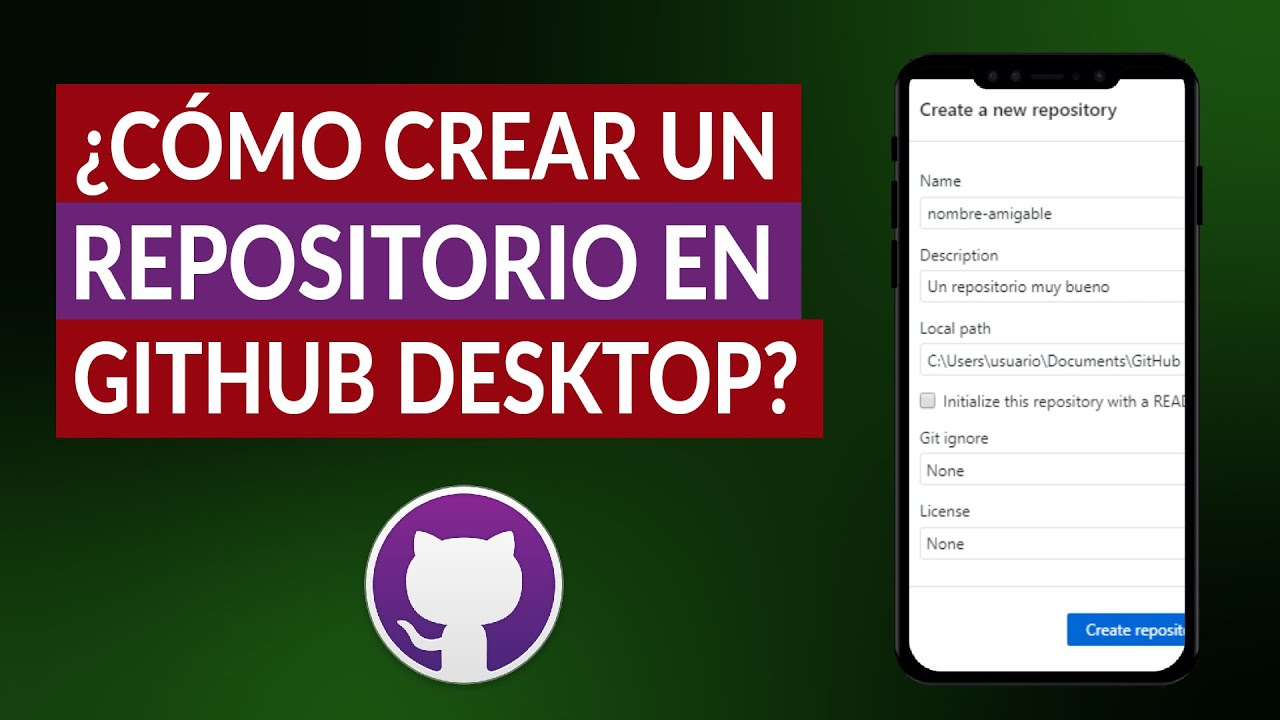 Cómo Crear un Repositorio en Github Desktop - Fácil y Rápido - YouTube