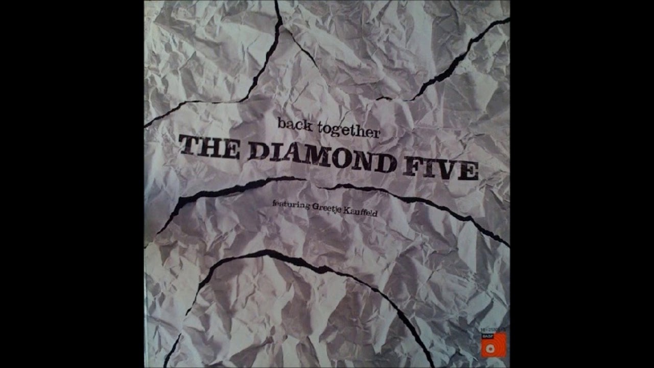 The Diamond Five - Back Together ( Full Album ) - YouTube