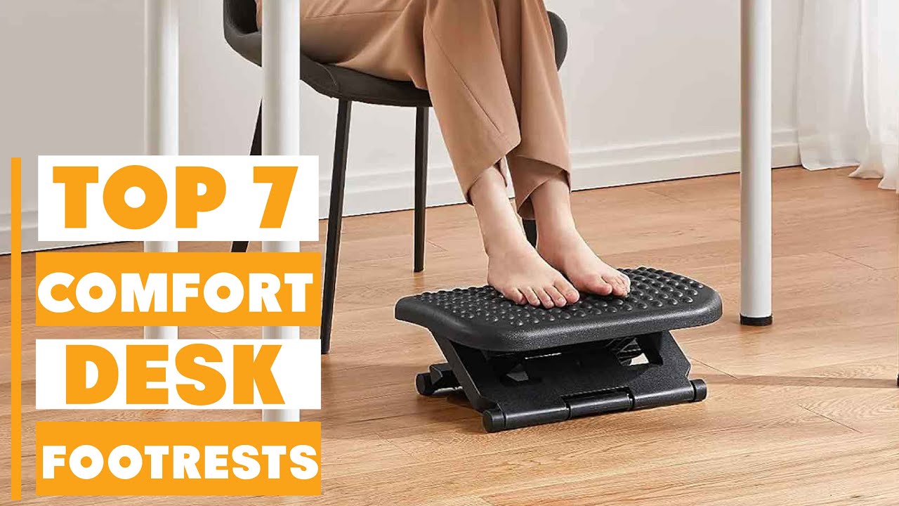 7 Best Desk Footrests for Maximum Comfort & Support - YouTube