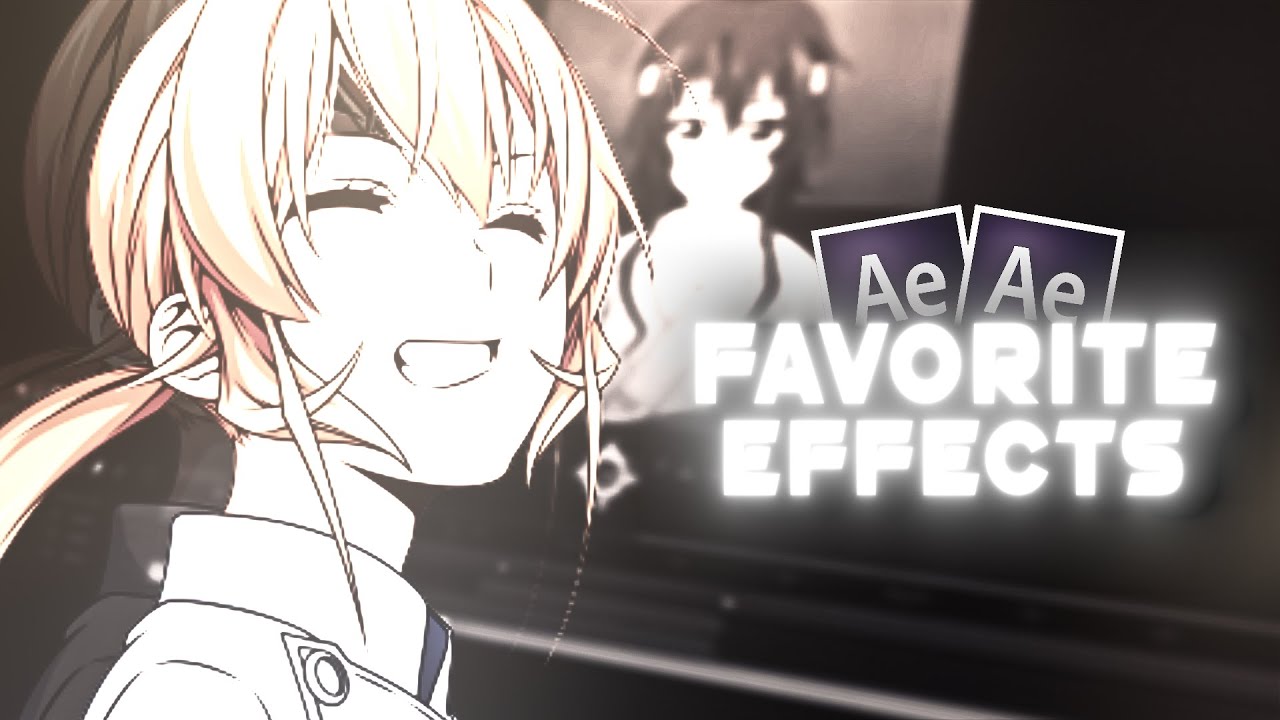 My Favorite Effects | After Effects AMV Tutorial - YouTube