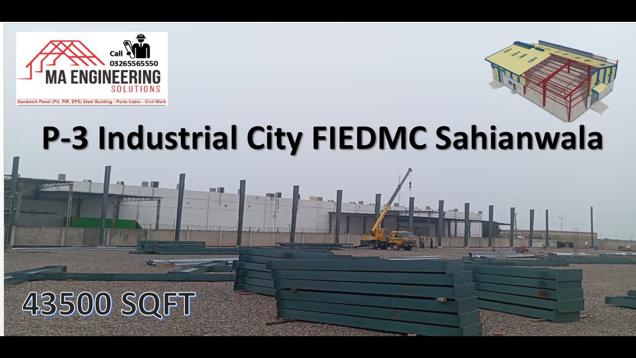 Prefab Steel Building (P-3Industrial City FIEDMC Sahianwala) - YouTube