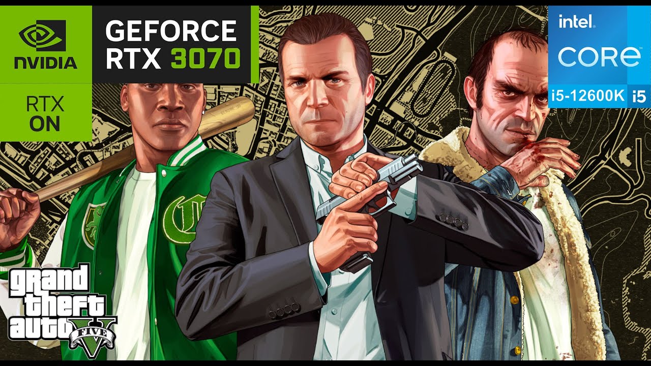 Grand Theft Auto V Enhanced [2K] - RTX 3070 | i5-12600K DDR5 | Very ...