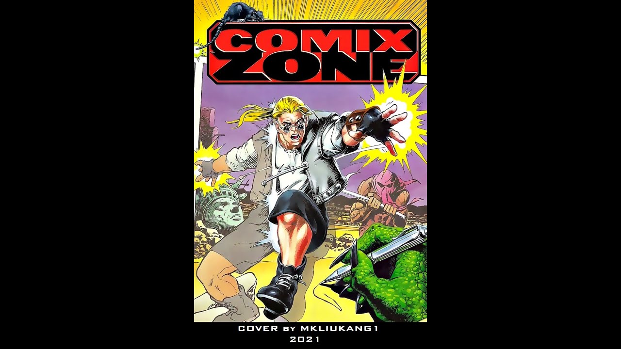 Comix Zone Full Cover by MKLIUKANG1 - YouTube
