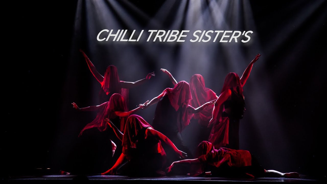 CHILLI TRIBE SISTER'S - YouTube