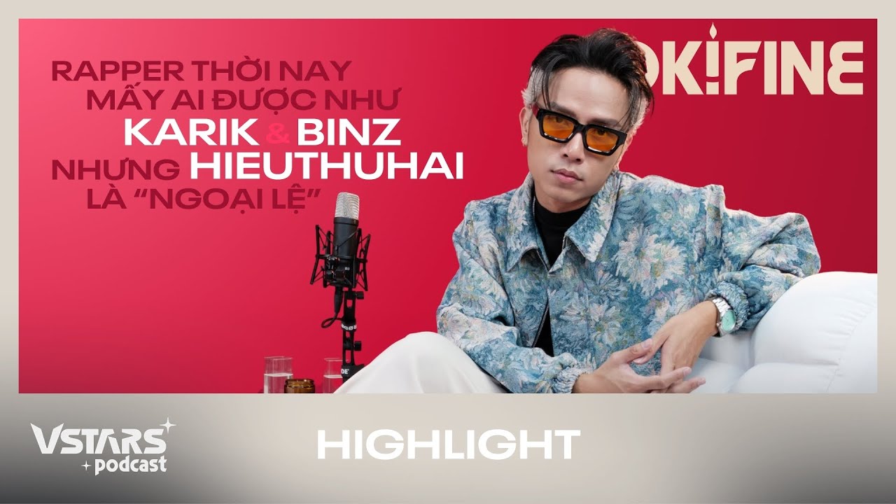 Neko Lê: Rapper thời nay mấy ai được như Karik, BinZ nhưng HIEUTHUHAI ...